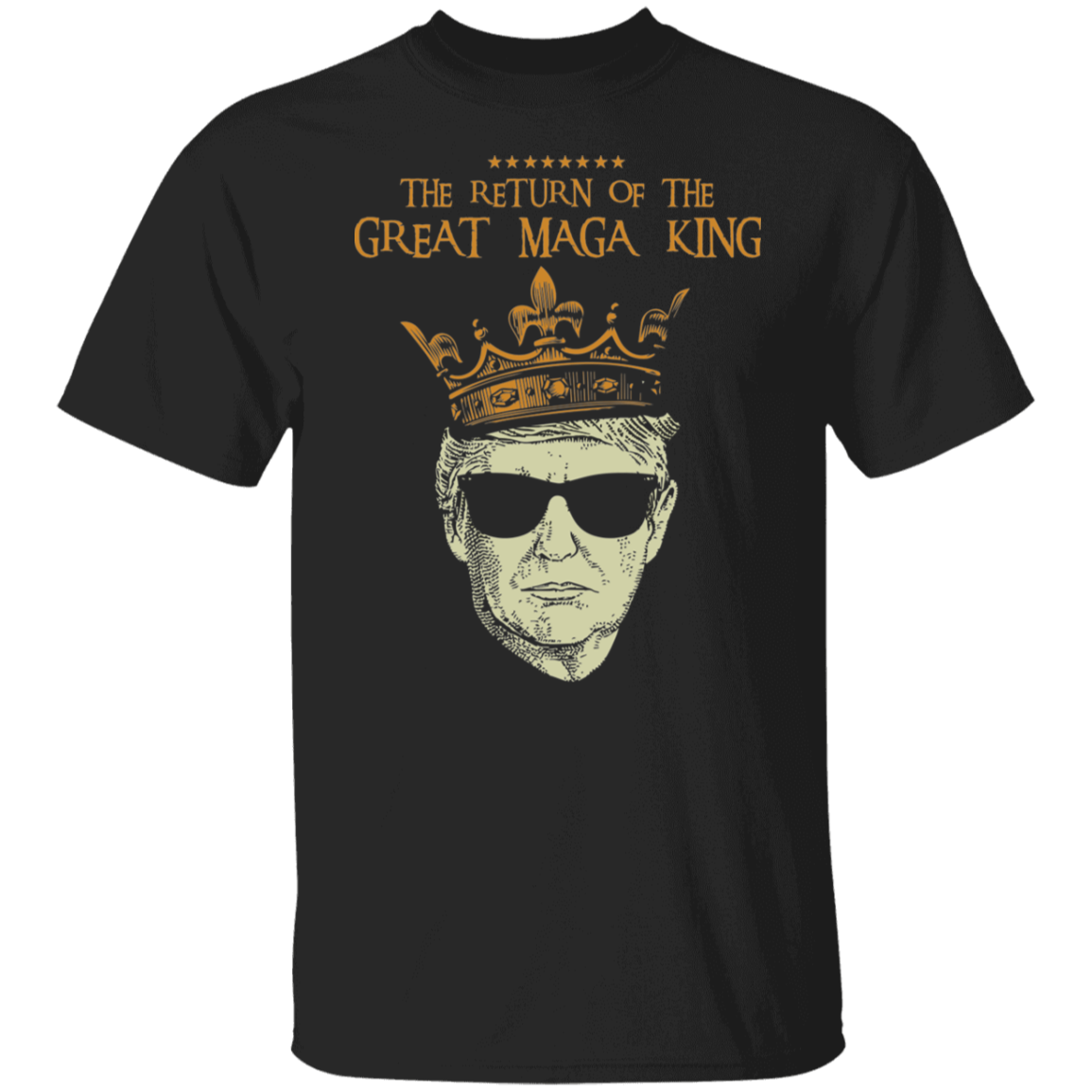 Return Of The Great Maga King Tee | Ultra MAGA Shirt | President Trump ...